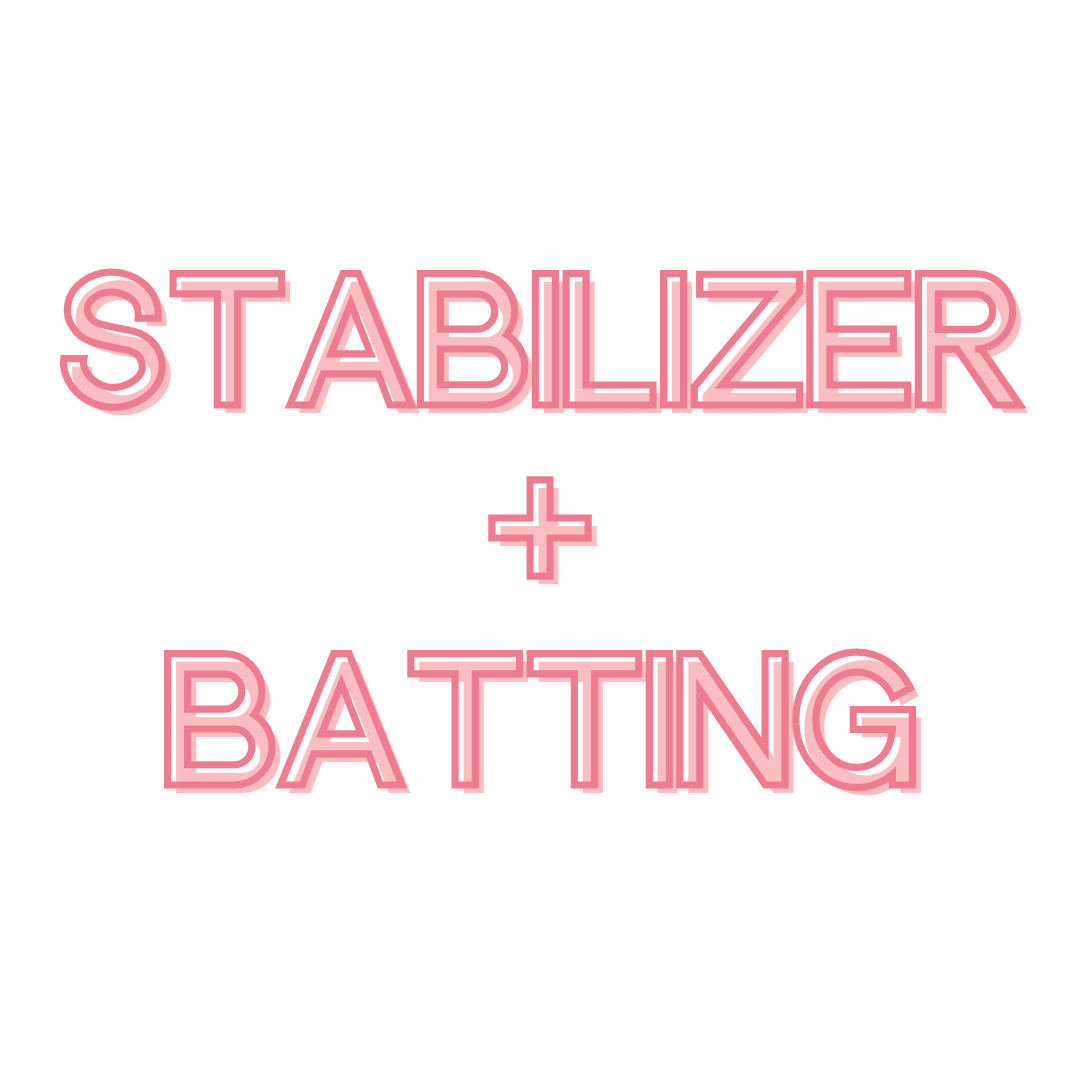 Stabilizer + Batting – Blossom Fabric Boutique